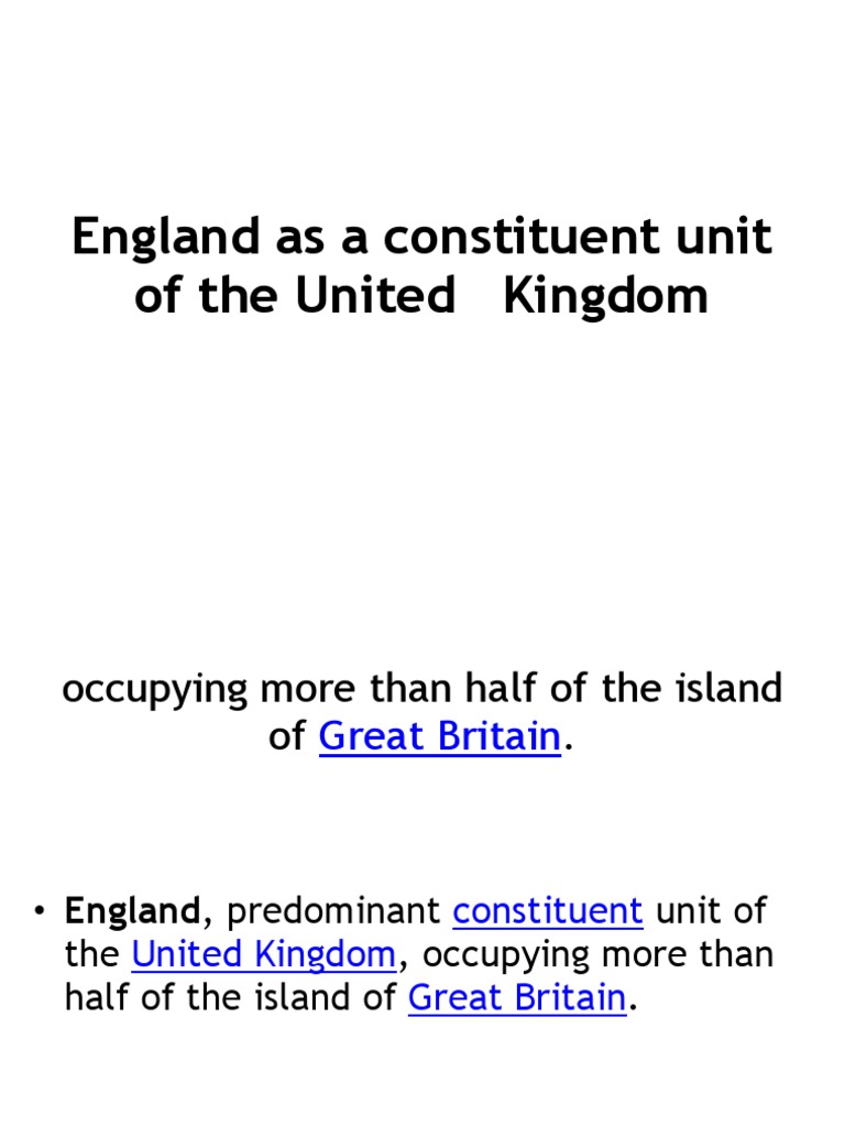 LECTURE 2 England As A Constituent Unit of The United | PDF | England ...