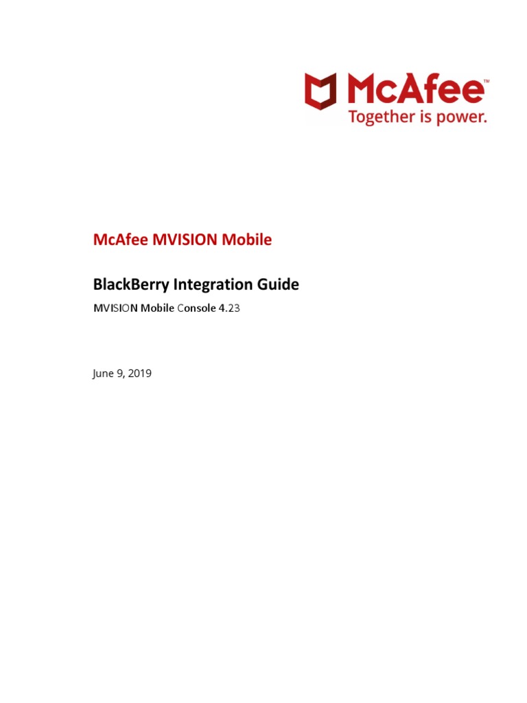 Mcafee Mvision Mobile: Blackberry Integration Guide | PDF | Mobile App | Ios