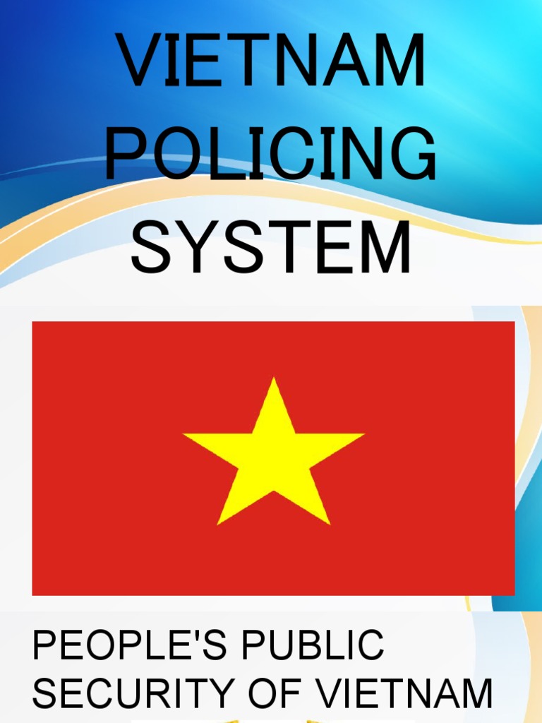 Vietnam Policing System | PDF | Police | Vietnam