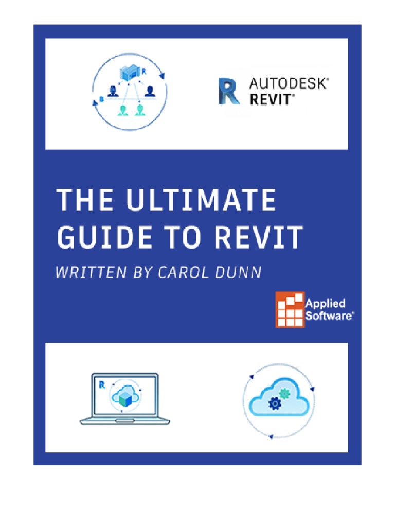 The Ultimate Guide To Revit In 2022 Pdf Autodesk Revit Building