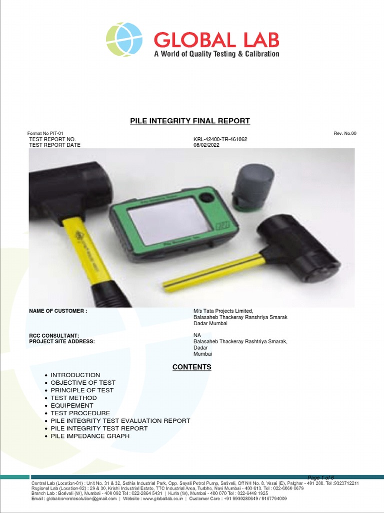 Pile Integrity Final Report: Test Report No. KRL-42400-TR-461062 Test ...