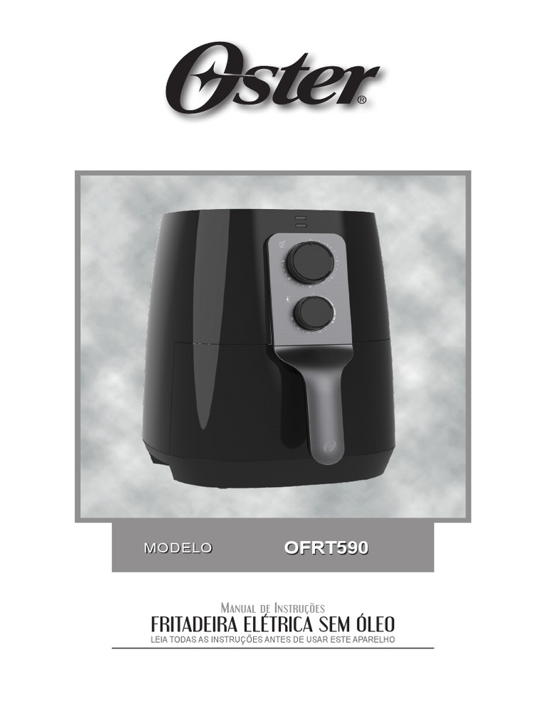 Manual da Air Fryer Oster OFRT590 | PDF | Fritar (culinária)