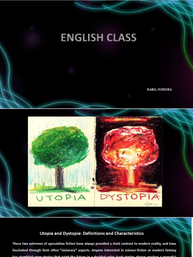 Utopia X Dystopia | PDF | Dystopia | Utopia