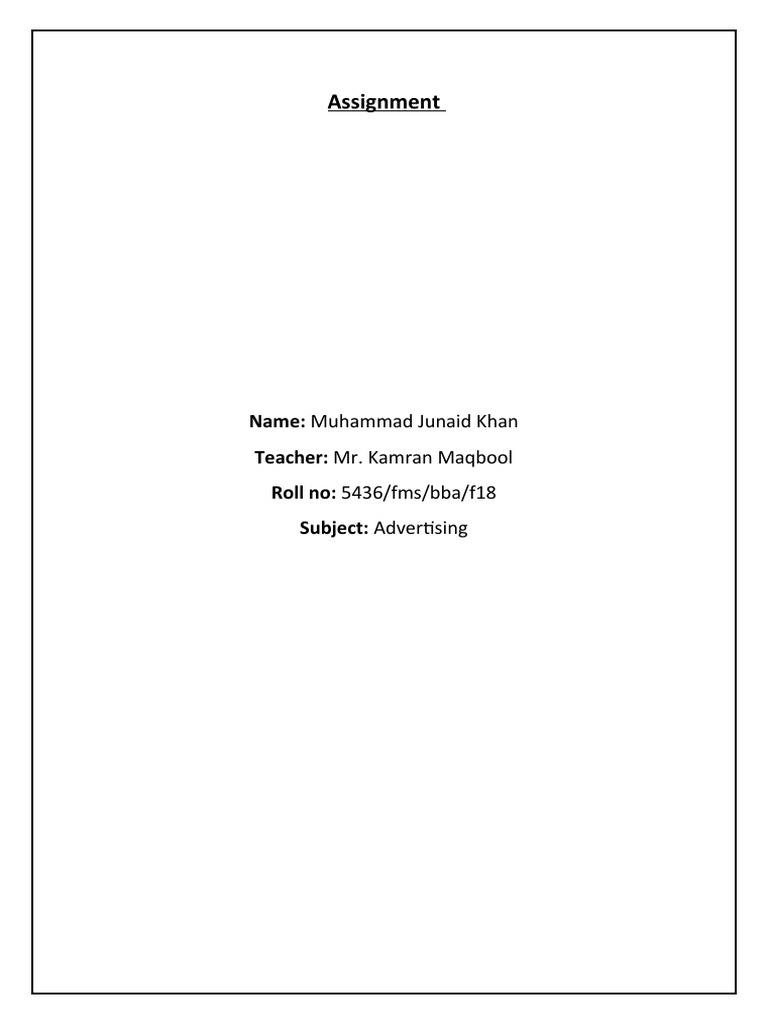 Advertising Assignment 1 Importance, Objectives & Meaning of ...