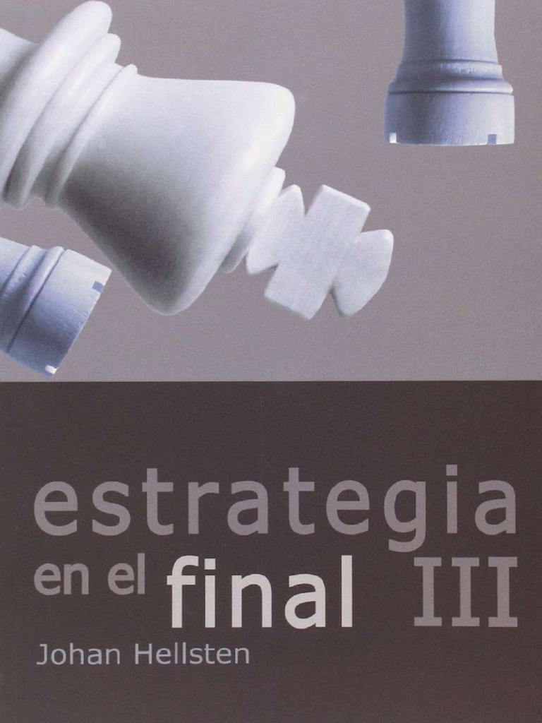 Estrategia en El Final III Johan Hellsten | PDF | Juegos tradicionales ...