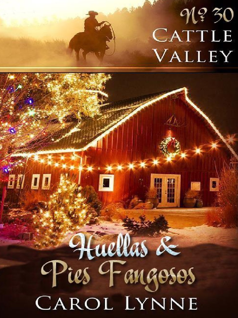 Carol Lynne - Serie Cattle Valley 30 - Huellas Dactilares y Pies Fangosos | PDF | Barbie