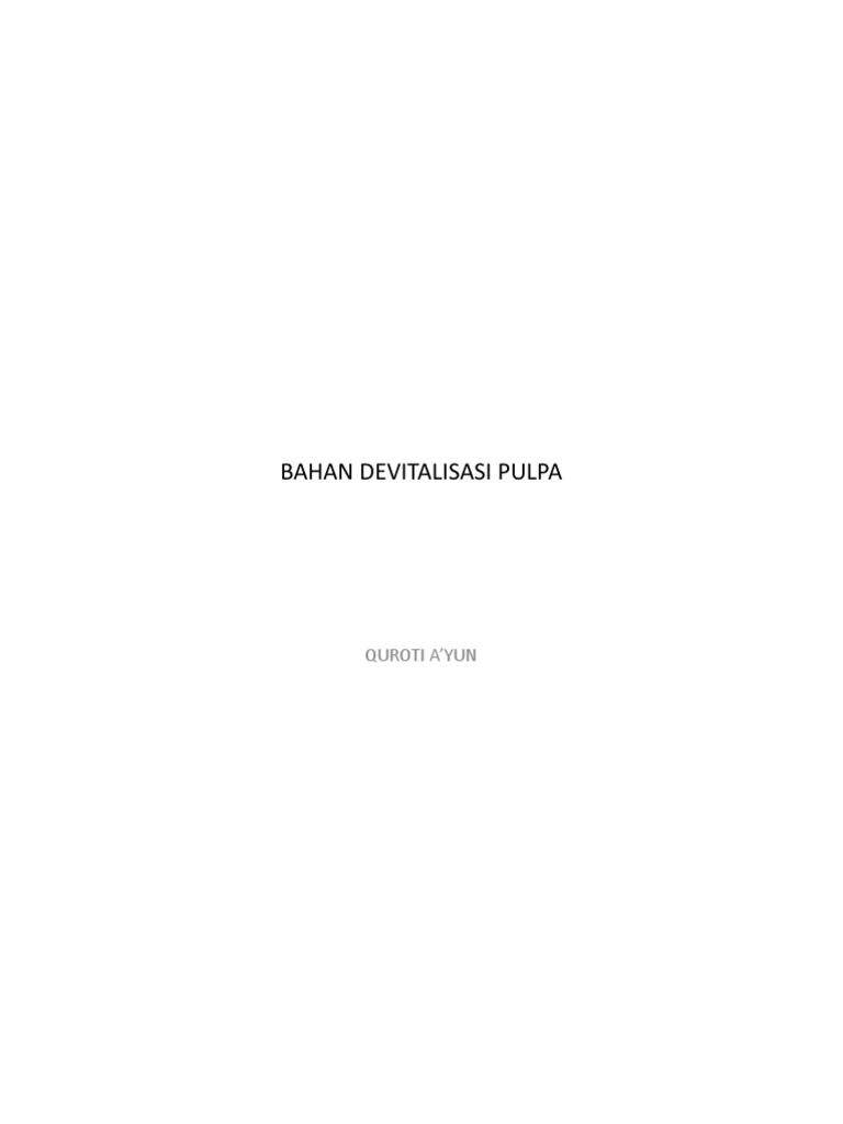 Bahan Devitalisasi Pulpa Dental Material | PDF