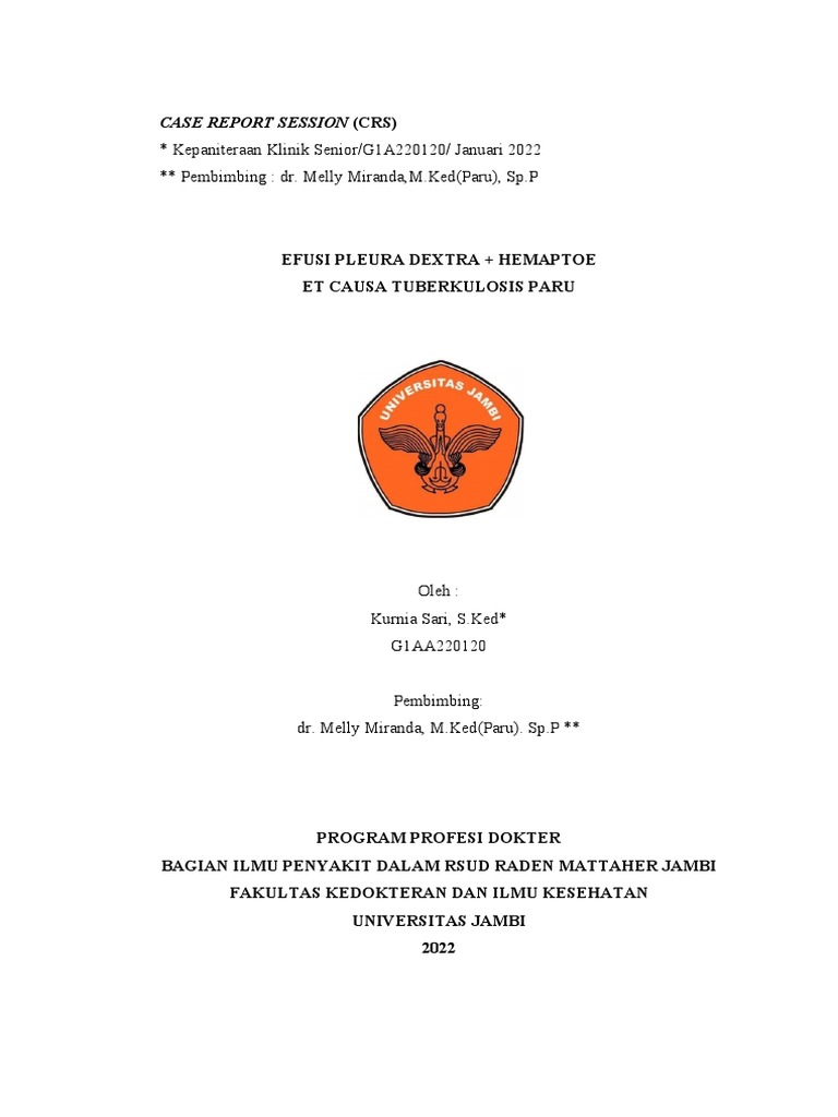 Laporan Kasus Efusi Pleura dan Hemoptoe | PDF | Kesehatan Holistik