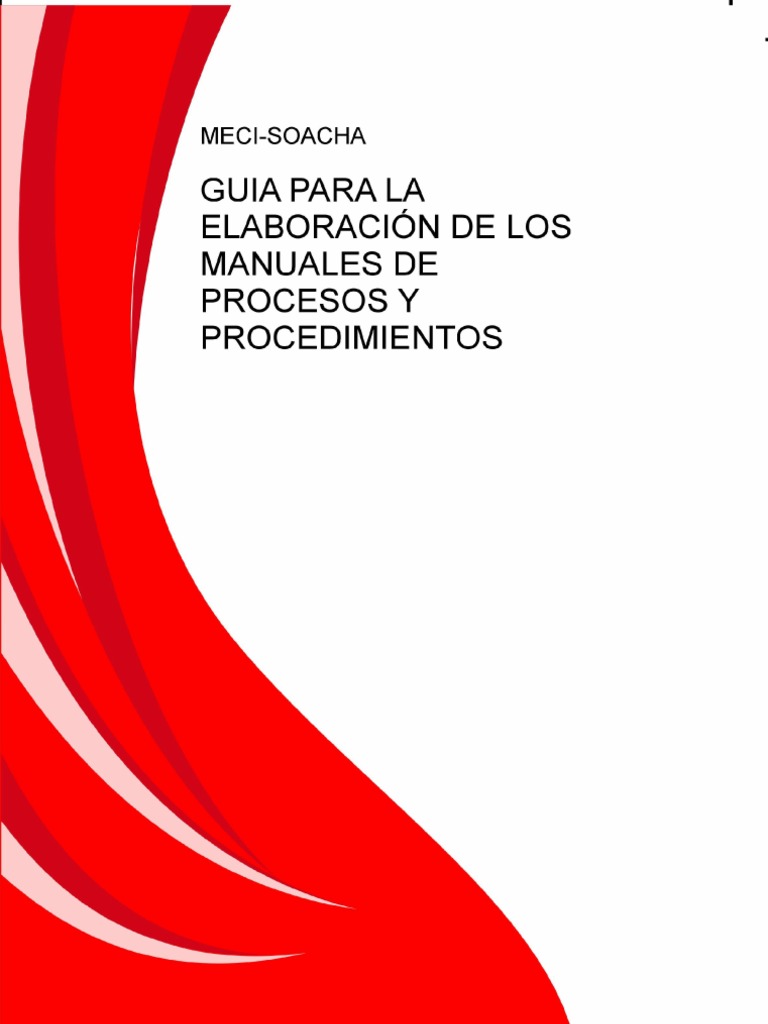 Guia para La Elaboracion de Los Manuales de Procesos y Procedimientos ...