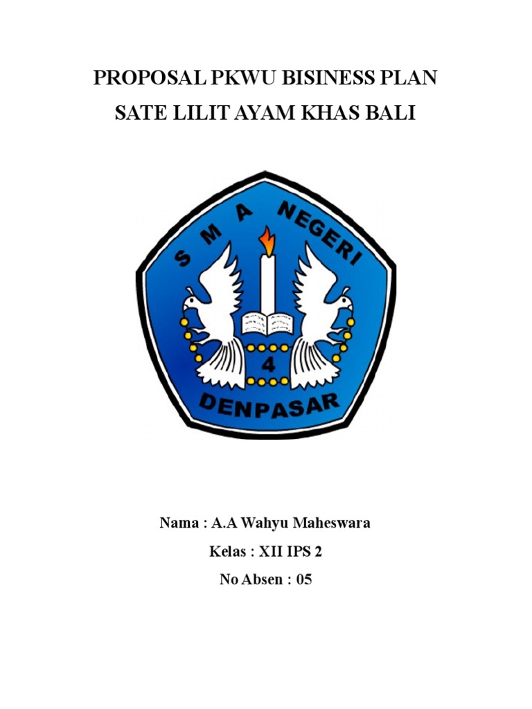 05 - A.A Wahyu Maheswara - XII IPS 2 - Bisnis Plan Sate Lilit Ayam | PDF