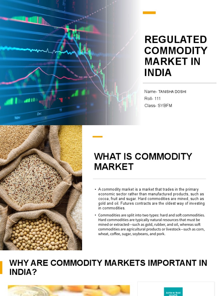 Regulated Commodity Market in India 1 | PDF | Commodity Markets ...