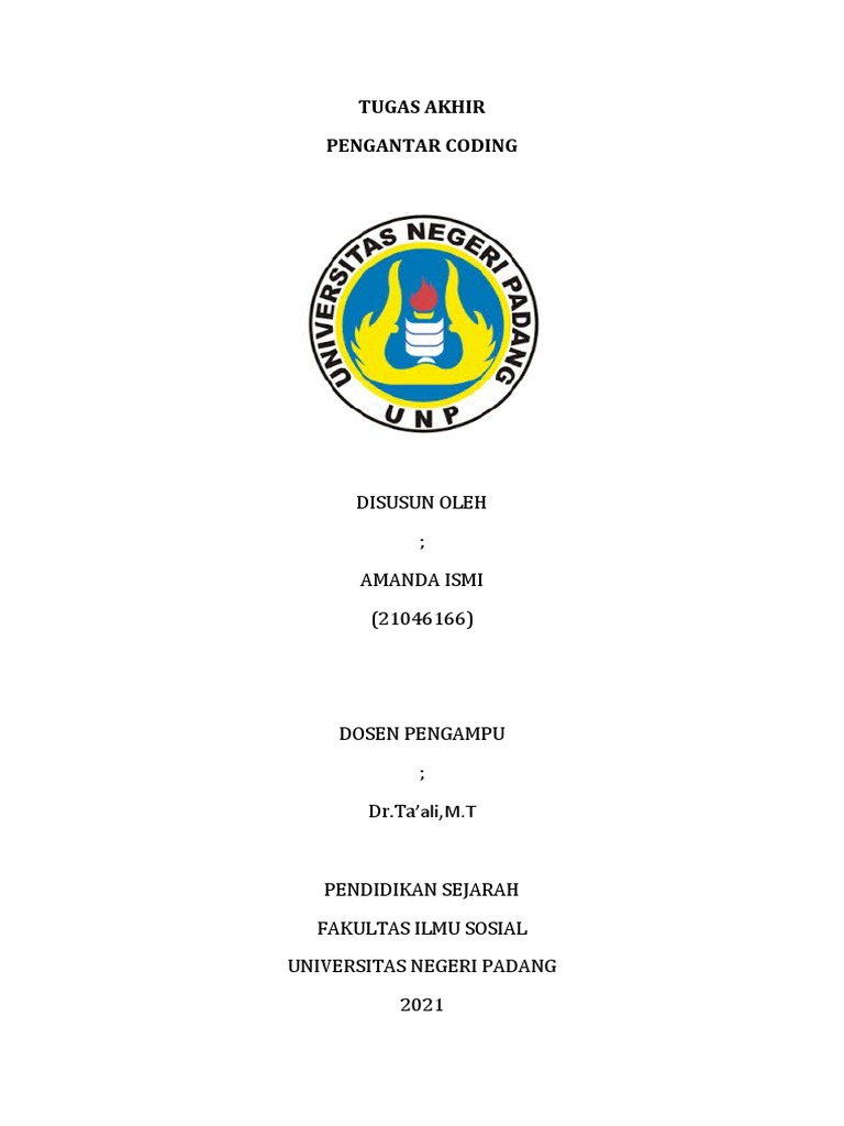 TUGAS AKHIR Pengantar Coding (AMANDA ISMI - 21046166) | PDF