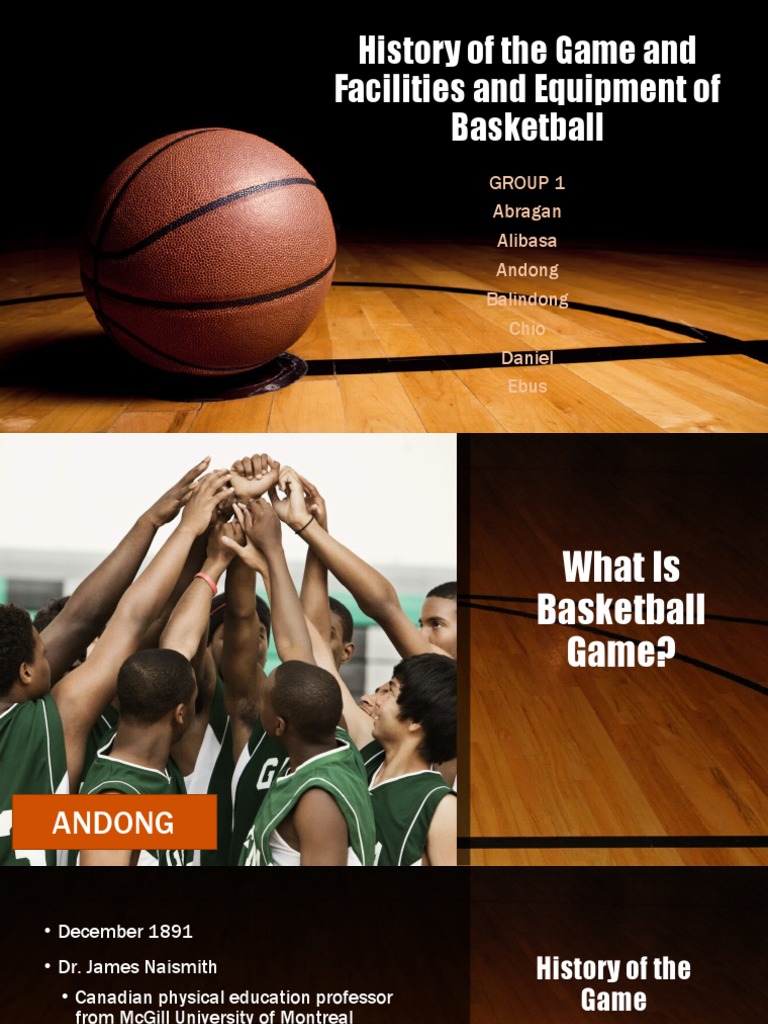 History and Facilities and Equipment of Basketball | PDF | National ...