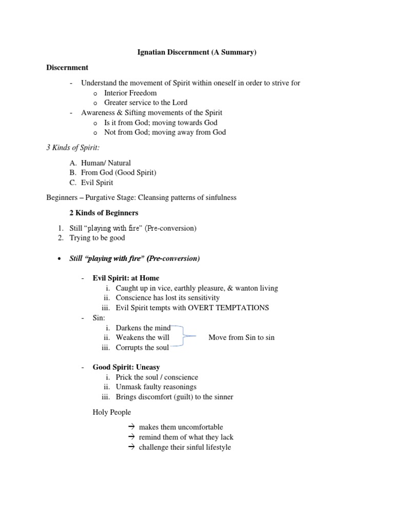 Ignatian Discernment (A Summary) Discernment: 3 Kinds of Spirit ...