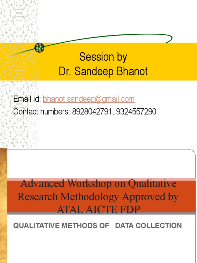 Session by DR - Sandeep Bhanot | PDF | Focus Group | Qualitative Research