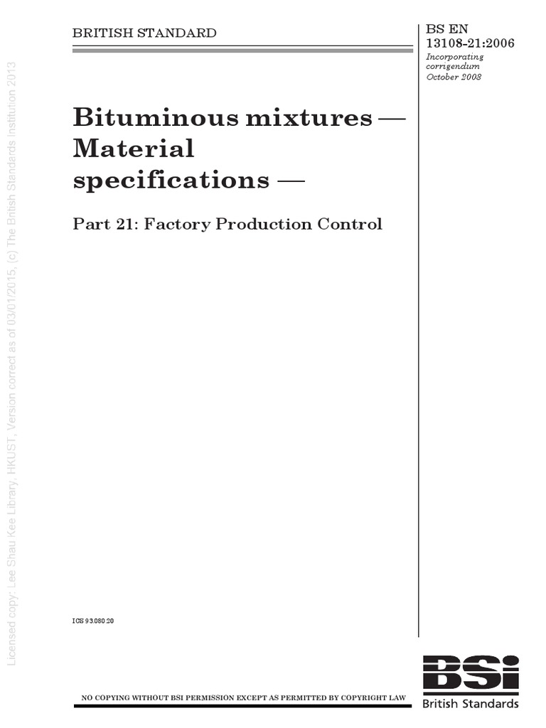 (BS EN 13108-21 - 2006) - Bituminous Mixtures. Material Specifications ...