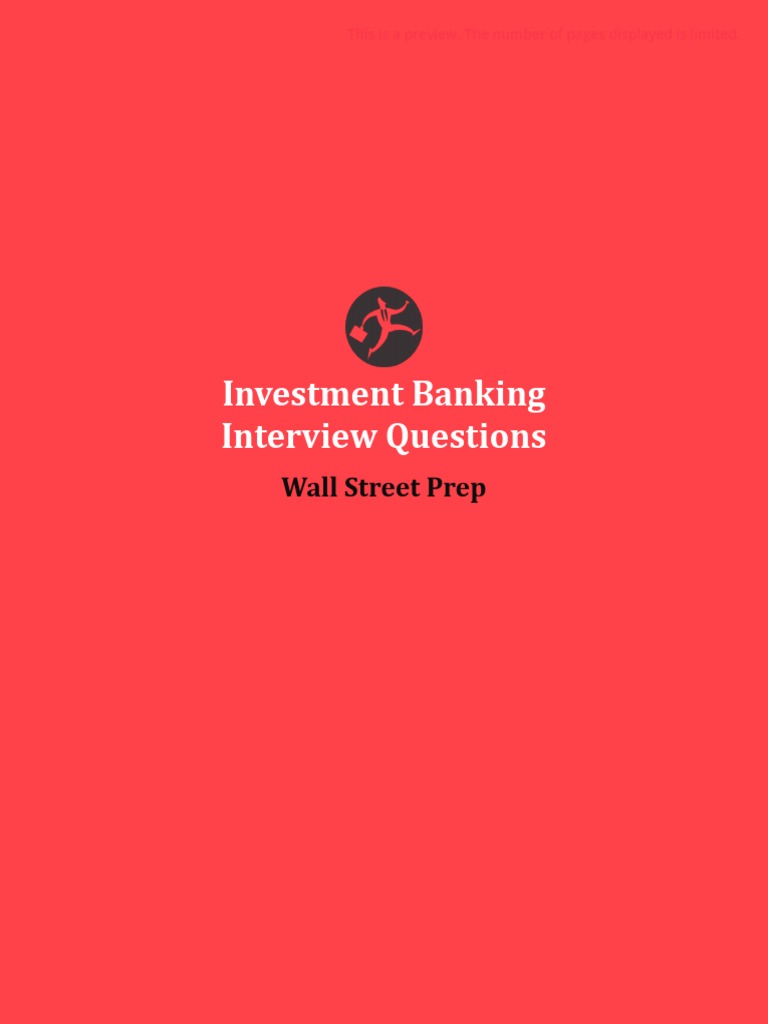 Investment Banking Interview Questions: Wall Street Prep | PDF ...