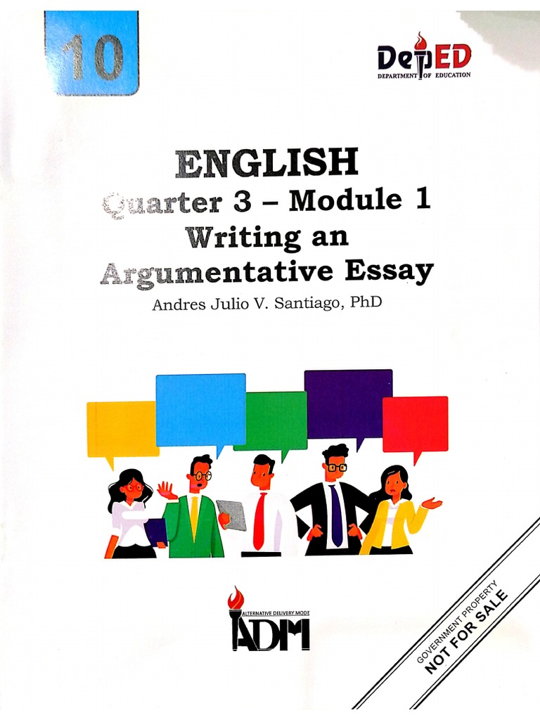 English 10 Q 3 Module 1 Writing An Argumentative Essay | PDF