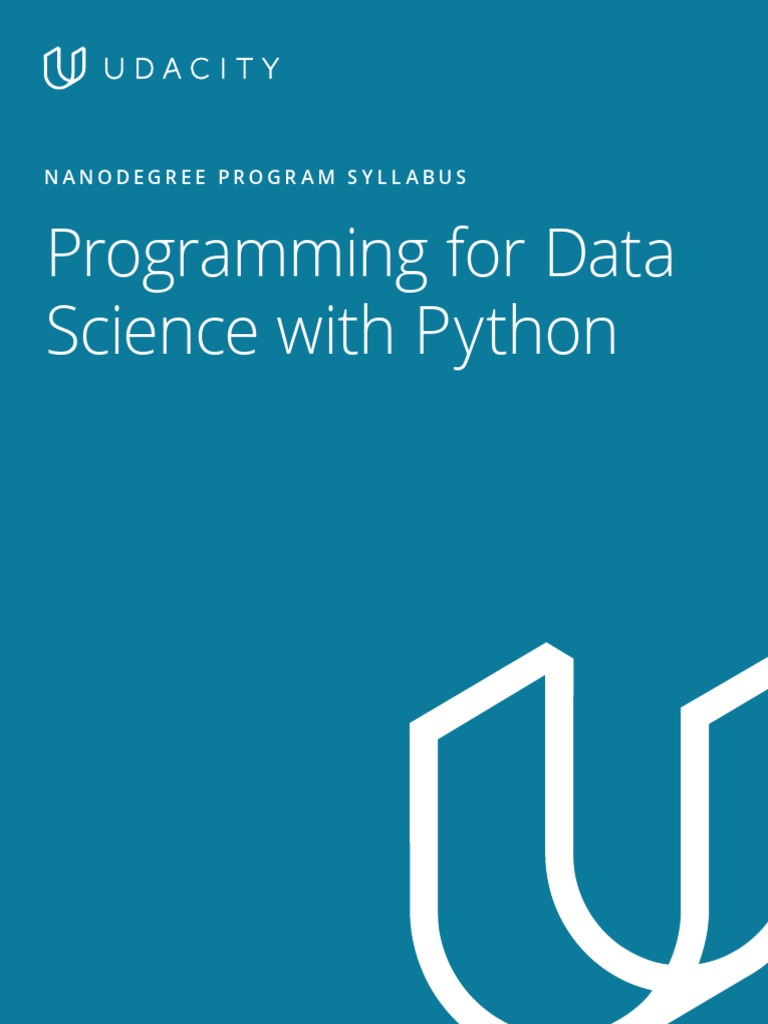 Programming For Data Science With Python Nanodegree Program Syllabus Pdf Python Programming