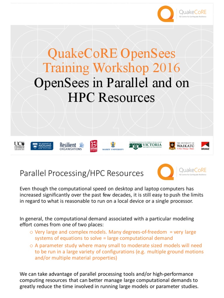 Quakecore Opensees Training Workshop 2016: Opensees in Parallel and On HPC Resources | PDF ...