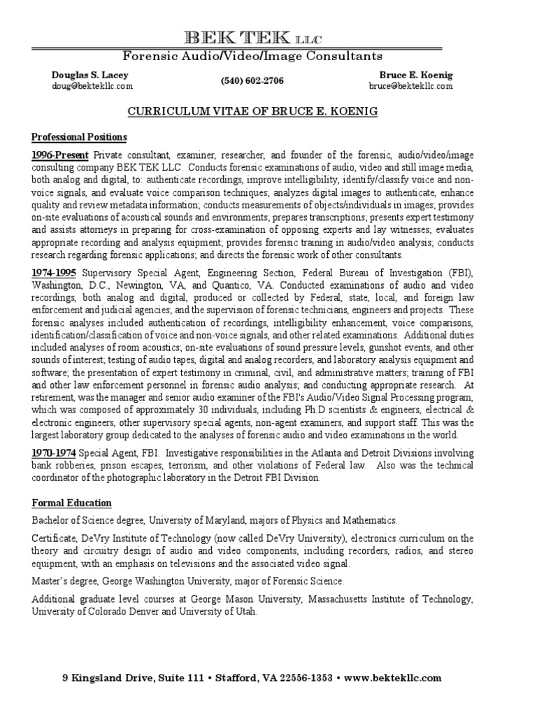 Forensic Audio/Video/Image Consultants: Douglas S. Lacey (540) 602-2706 ...
