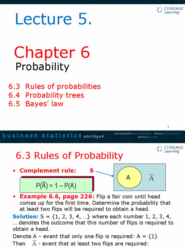 Probability: 6.3 Rules of Probabilities 6.4 Probability Trees 6.5 Bayes ...