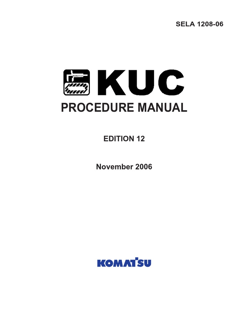 KUC Procedure Manual Edition 12 | PDF | Manufactured Goods | Mechanical ...