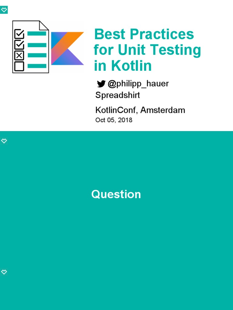 4 Best Practices For Unit Testing In Kotlin Pdf Parsing