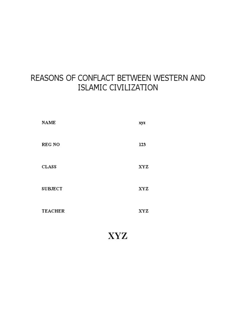 Conflict/clash Between Western and Islamic Civilization | PDF ...