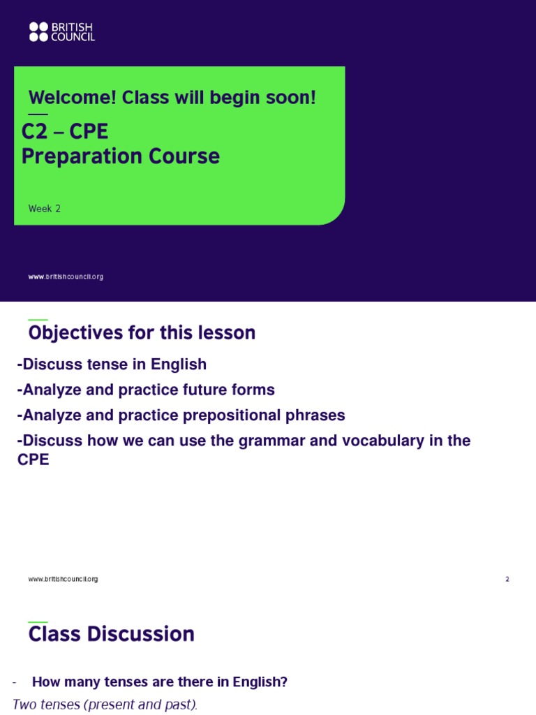 Welcome! Class Will Begin Soon!: Week 2 | PDF | English Language ...