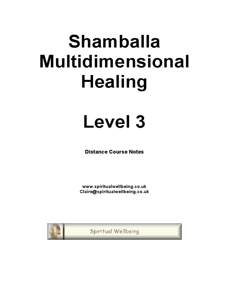 Shamballa Multidimensional Healing Level 3: Distance Course Notes ...