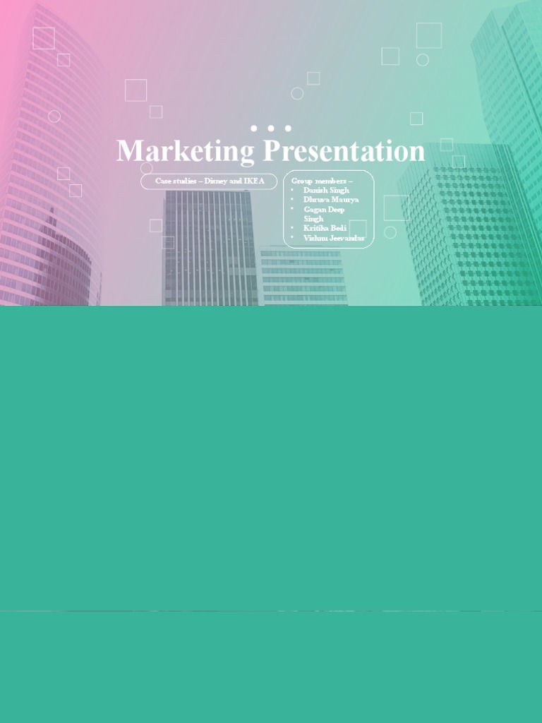 Marketing Presentation: Case Studies - Disney and IKEA Group Members ...