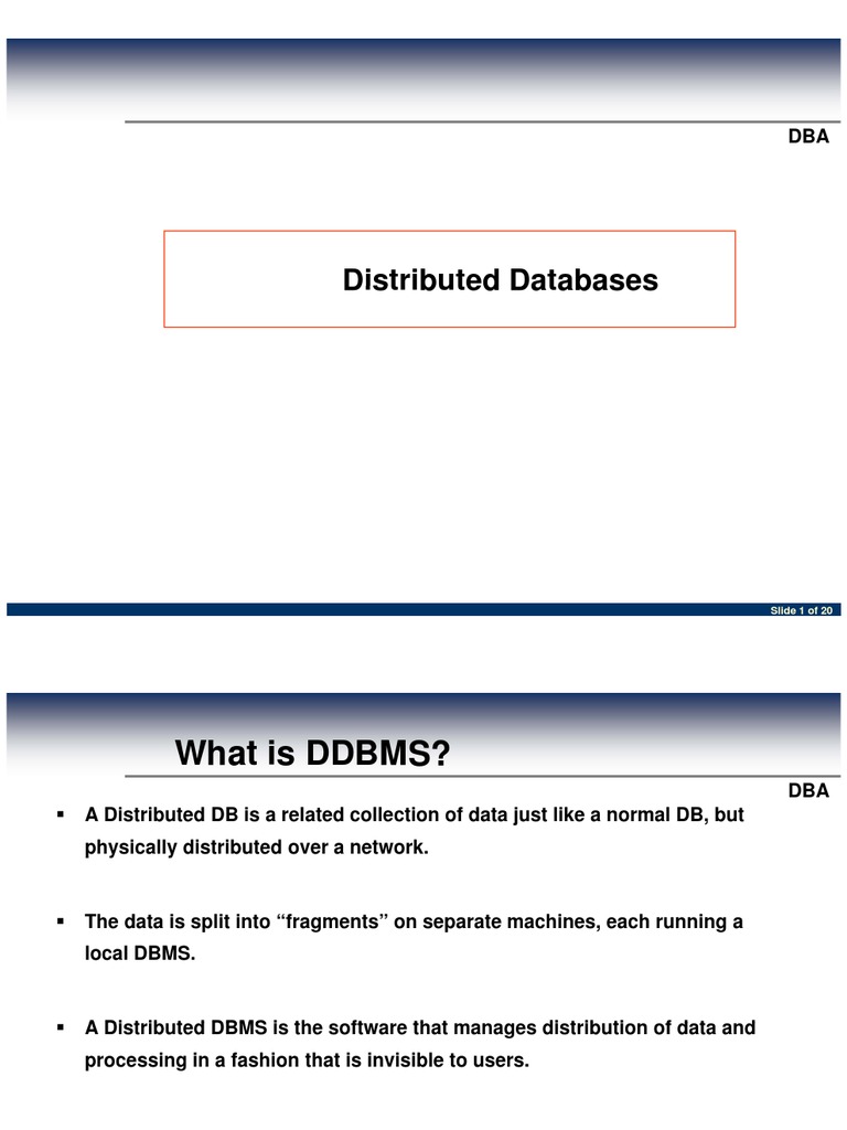 Distributed Databases Distributed Databases: Slide 1 of 20 | PDF | Information Retrieval | Databases