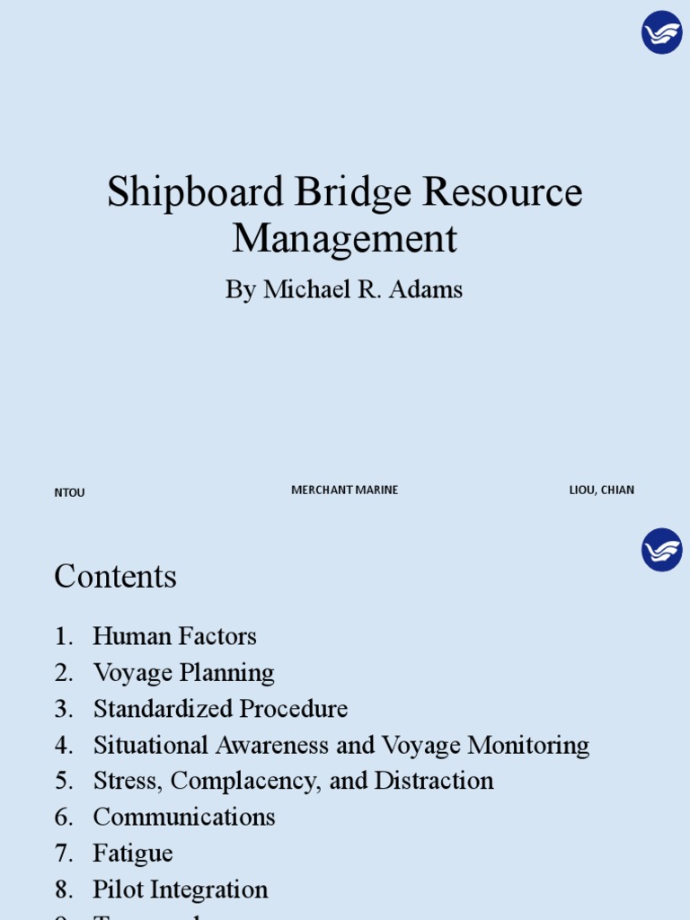 Shipboard Bridge Resource Management: by Michael R. Adams | PDF ...
