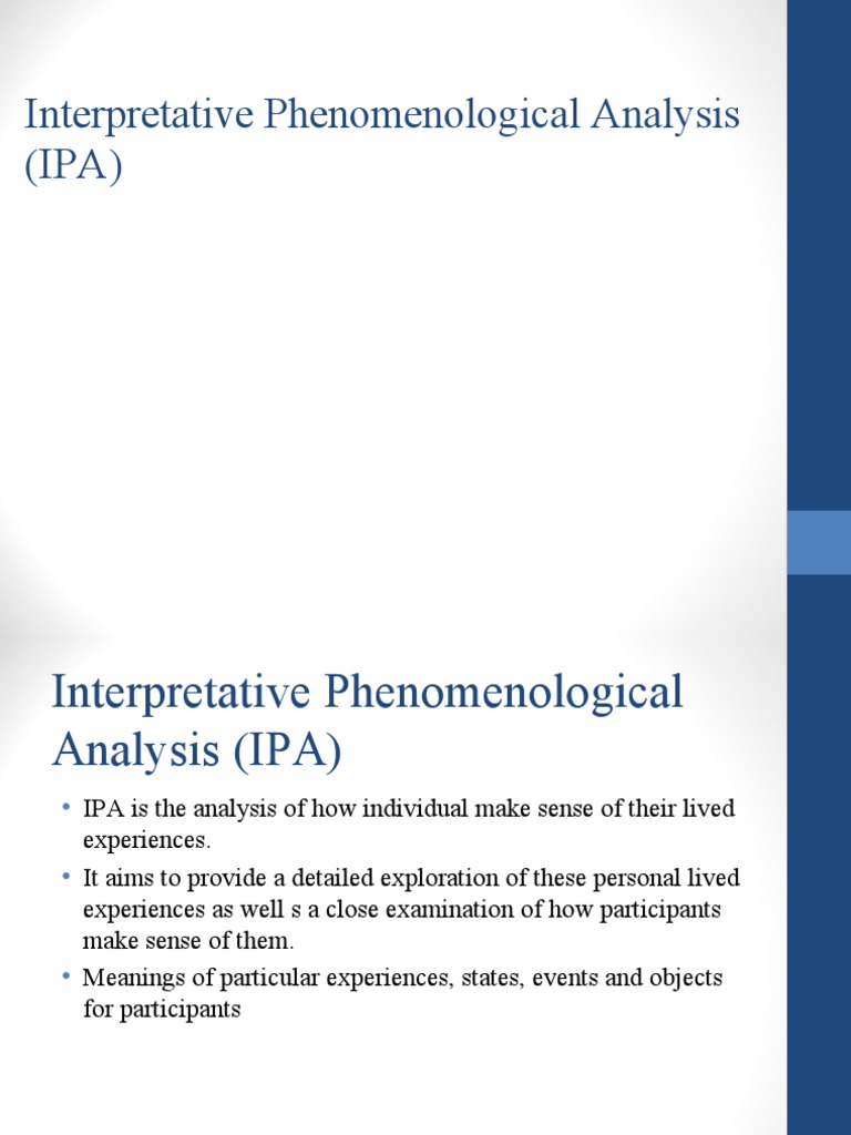 Interpretative Phenomenological Analysis (IPA) | PDF | Experience ...
