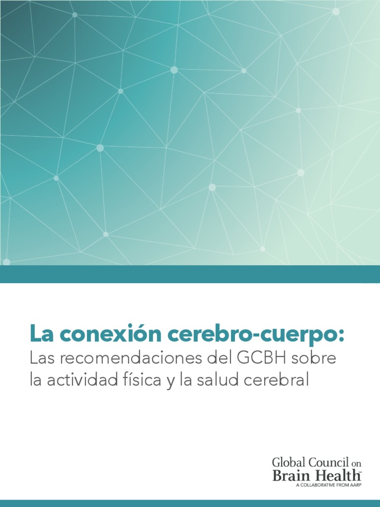 GCBH The Brain Body Connection Spanish | PDF | Ejercicio aerobico | Cerebro