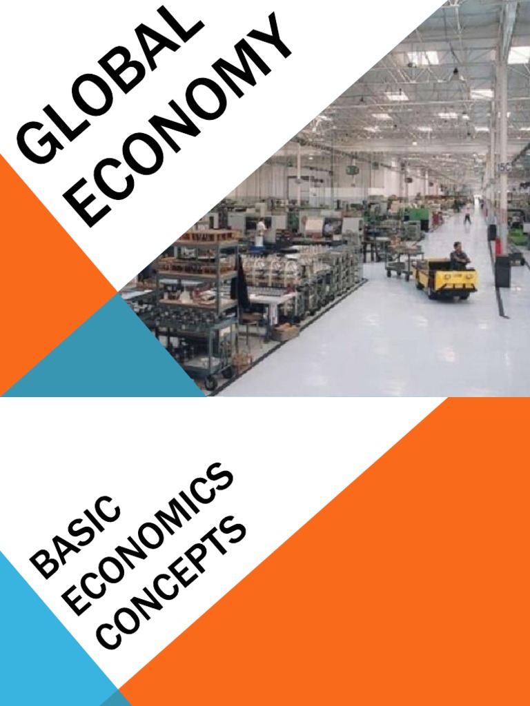 Chapter 2. Global Economy | PDF | Economies | Market (Economics)