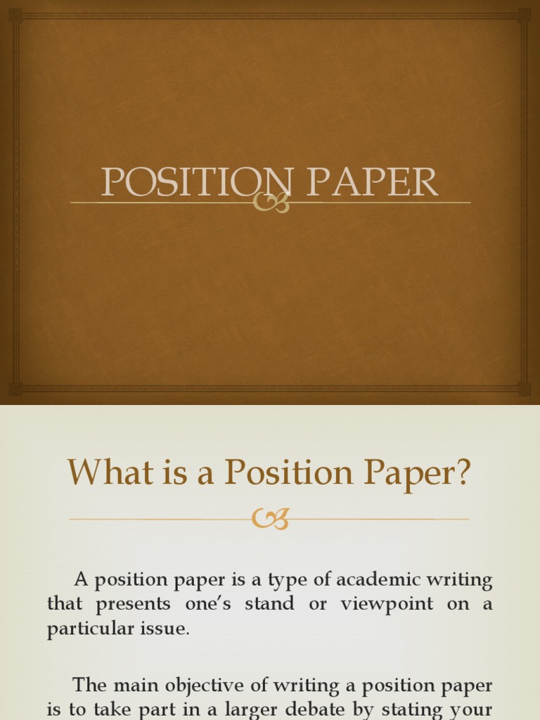A Guide to Crafting Effective Position Papers: Understanding the ...