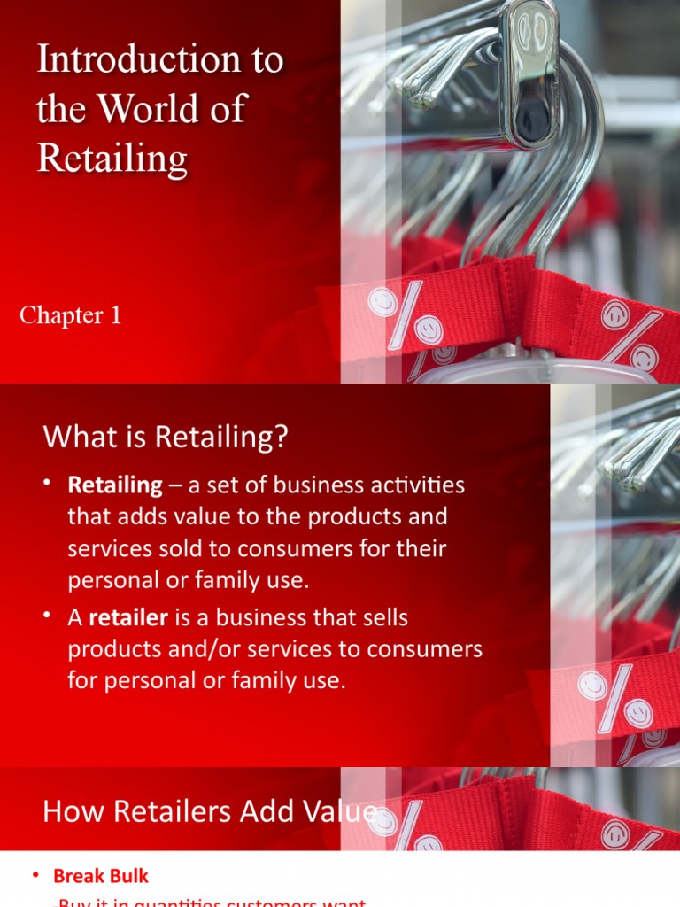 Introduction To The World of Retailing | PDF | Retail | E Commerce
