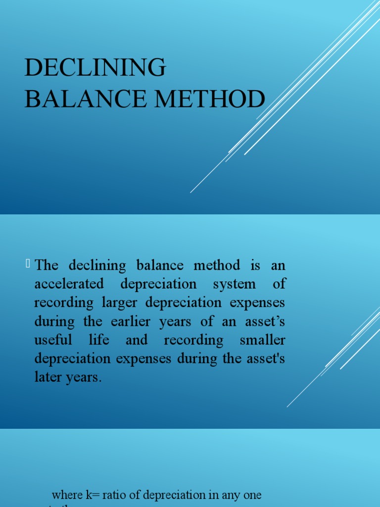 Declining Balance Method | PDF
