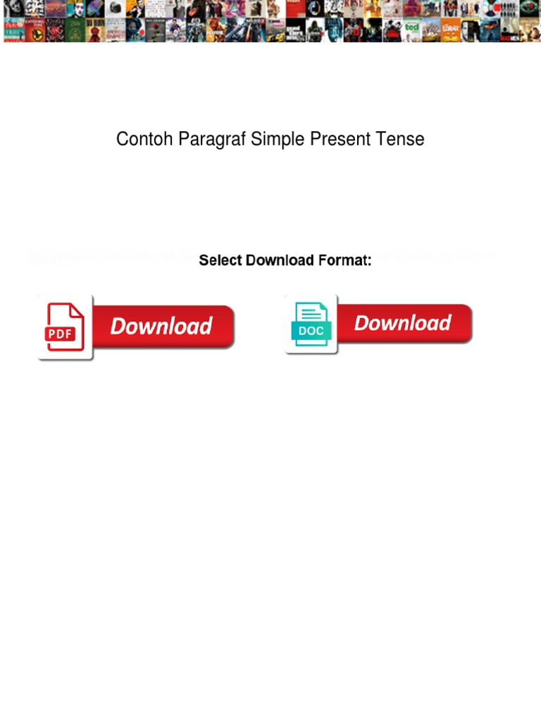 Contoh Paragraf Simple Present Tense | PDF | Grammatical Tense ...