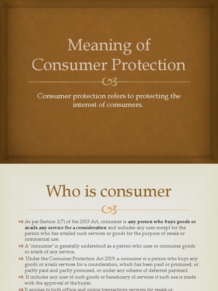 Consumer Protection Refers To Protecting The Interest of Consumers ...