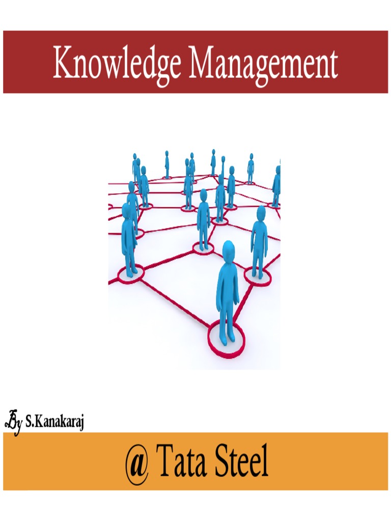 Knowledge Management Tata Steel | PDF | Knowledge Management | Tacit Knowledge