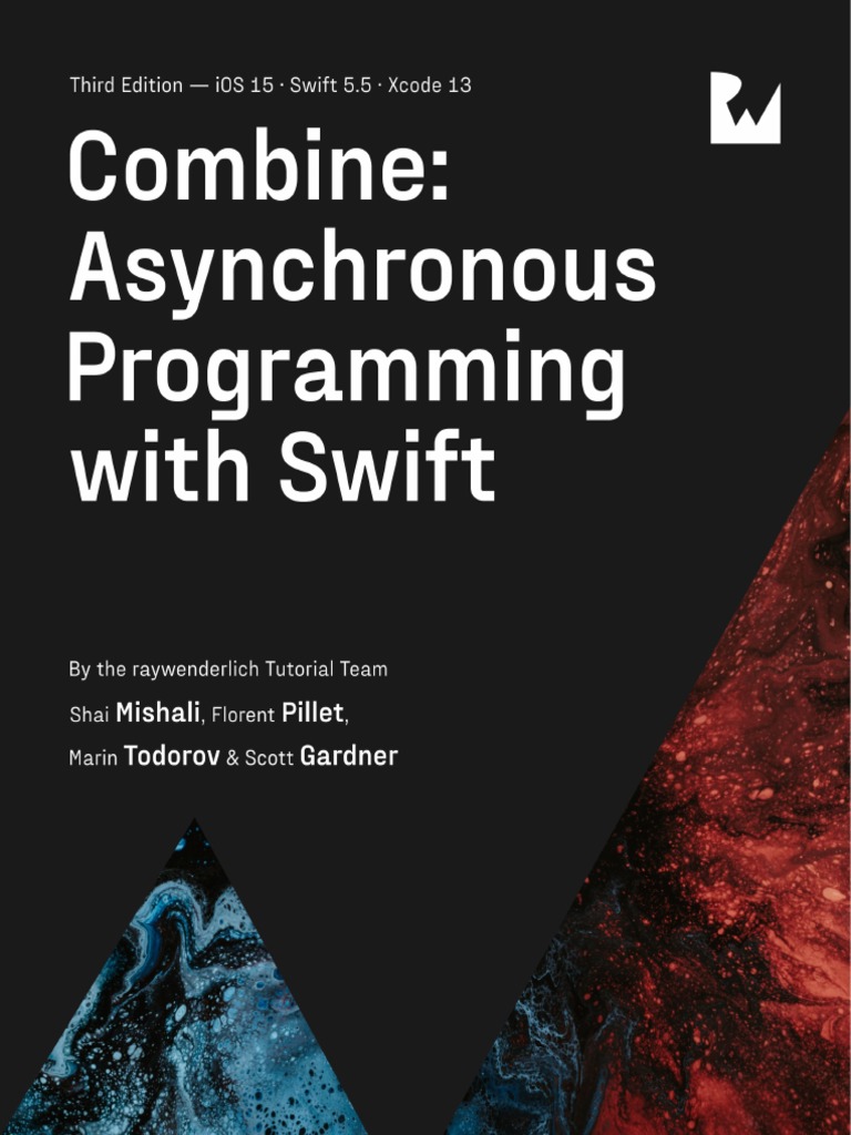 Gardner S., Mishali S., Pillet F. - Combine - Asynchronous Programming ...