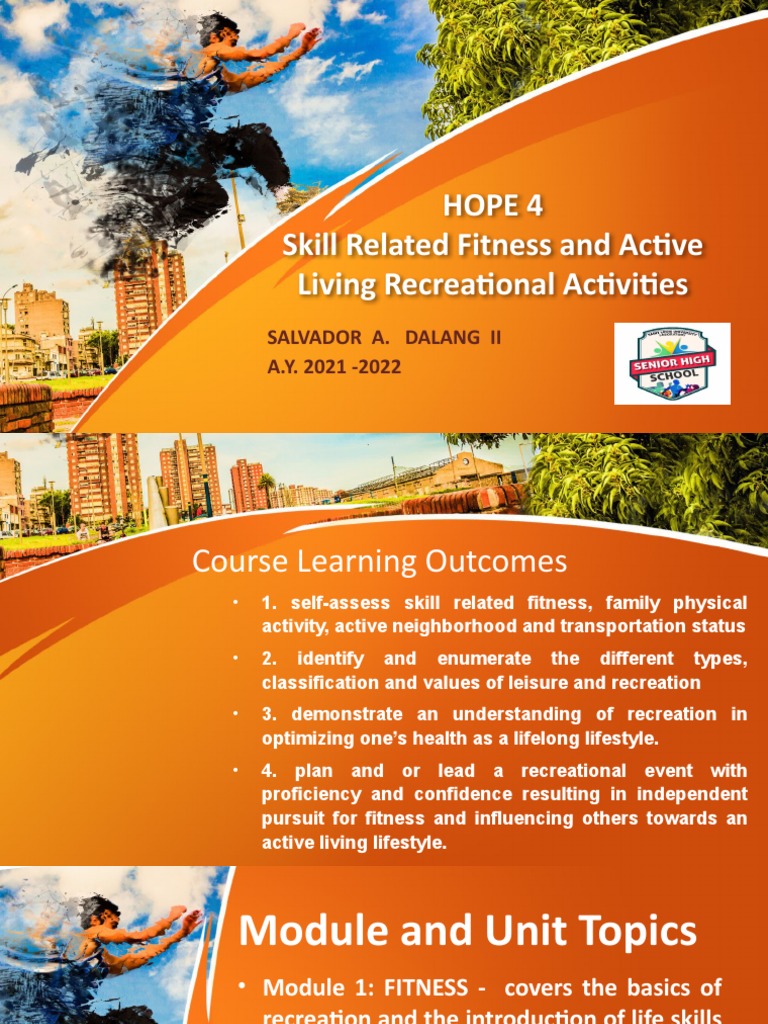 Hope 4 Skill Related Fitness and Active Living Recreational Activities ...