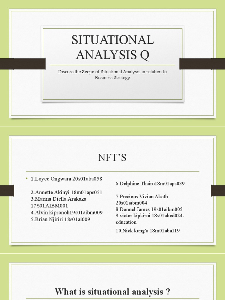 Situational Analysis Q: Discuss The Scope of Situational Analysis in ...