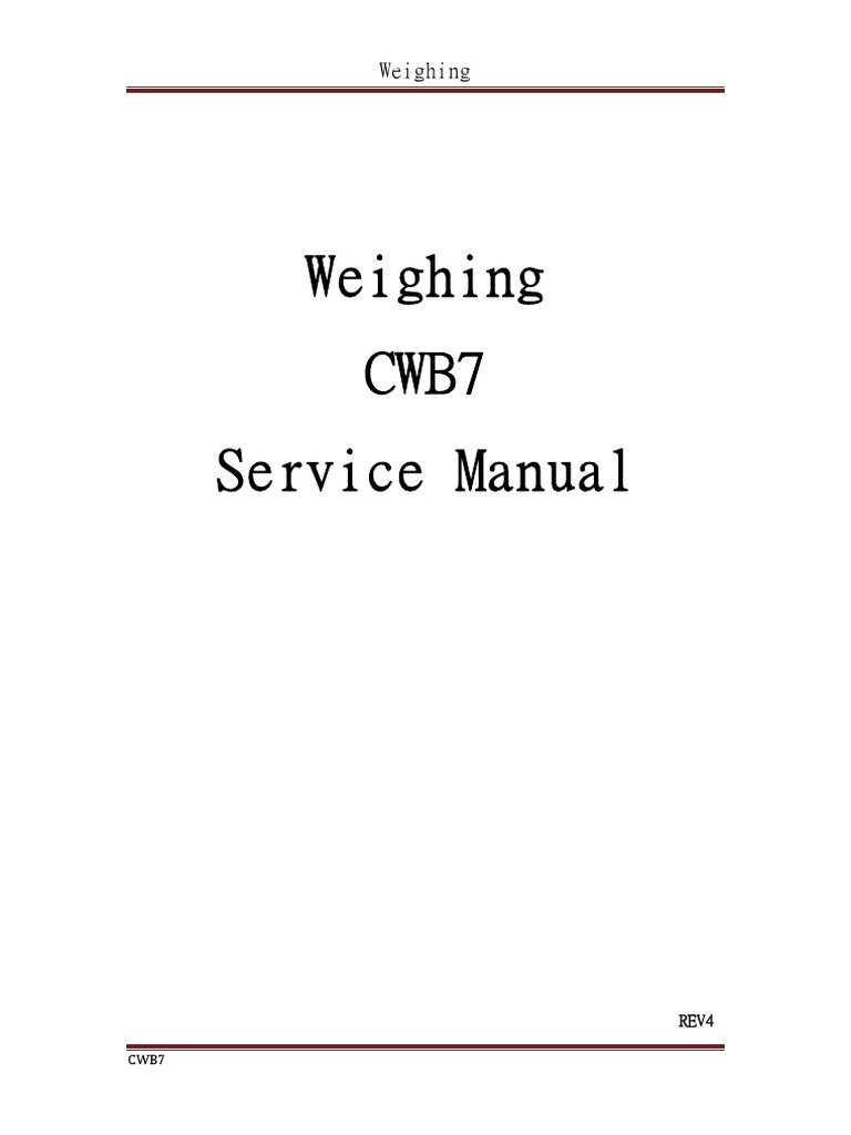 CWB7 SWB7 Service Manual - REV4 | PDF | Weight | Calibration