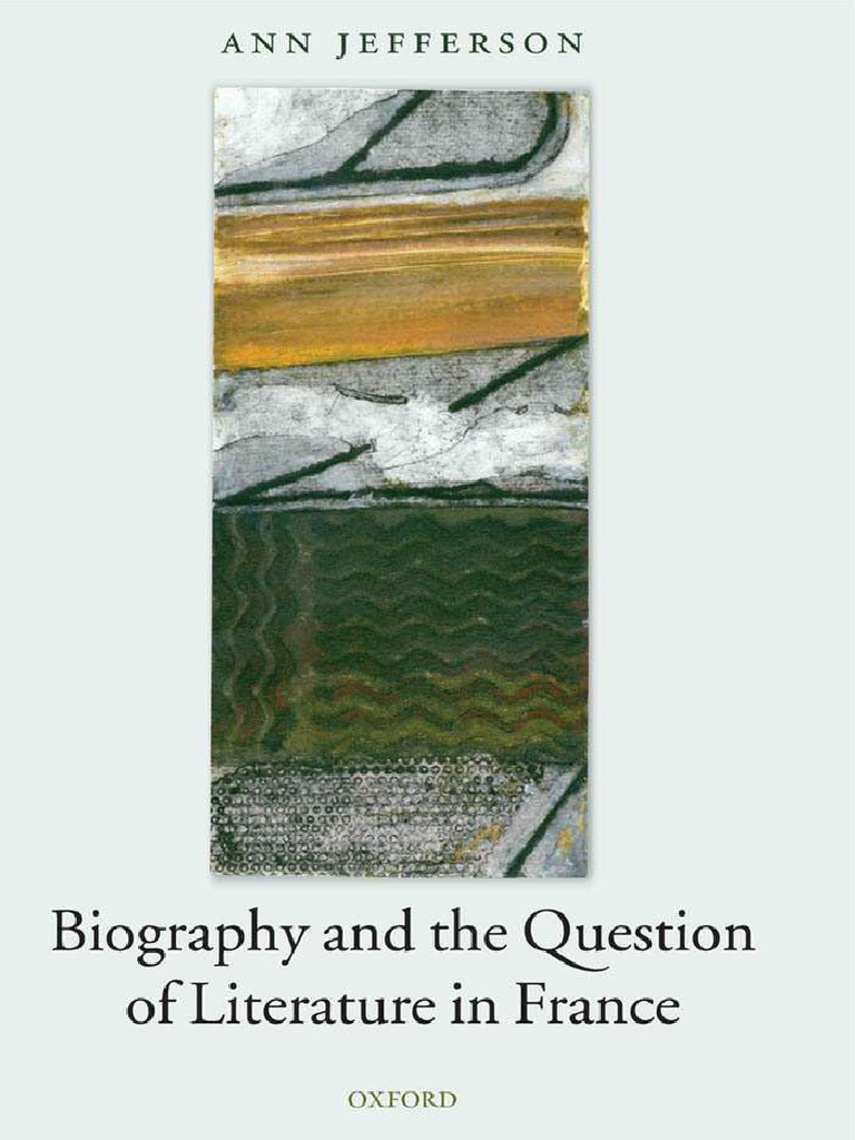 Biography and The Question of Literature in France | PDF | Biography ...