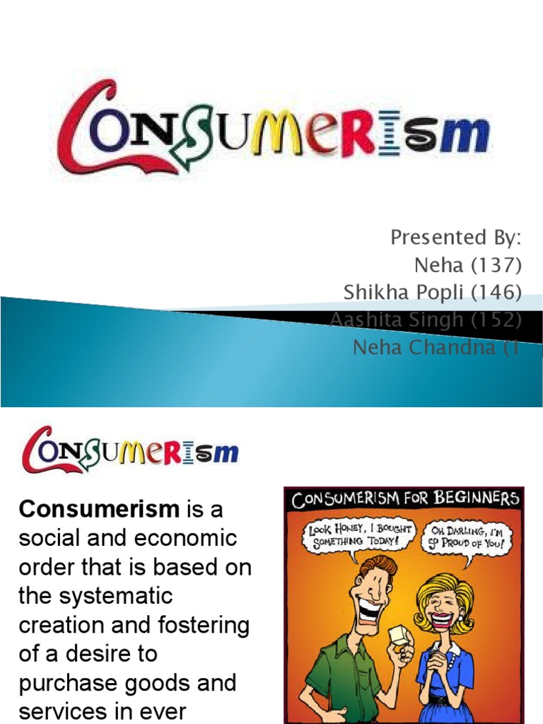 Consumerism PPT 2003 | PDF | Consumerism | Marketing