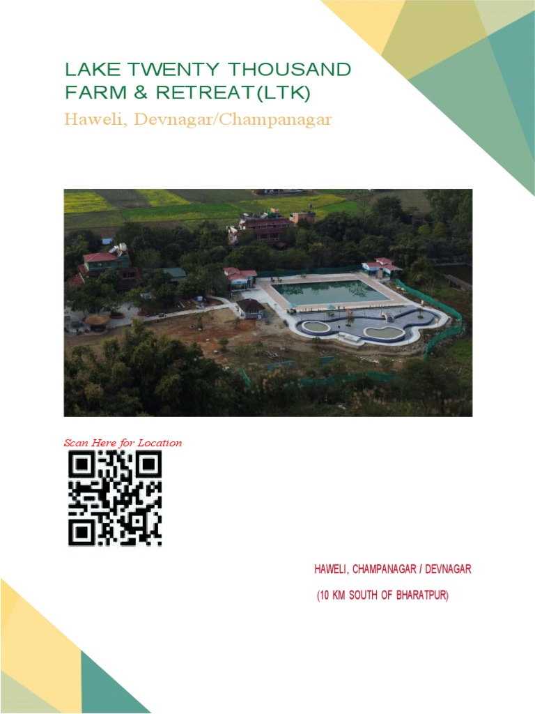 Lake Twenty Thousand Farm & Retreat (LTK) : Haweli, Devnagar ...